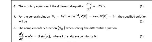 Solved 6. The auxiliary equation of the differential | Chegg.com