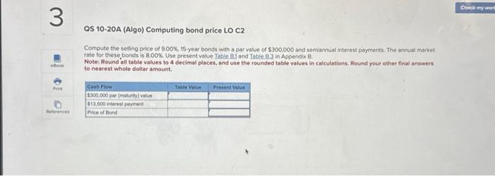 Solved QS 10-20A (Algo) Computing bond price LO C2 Compute | Chegg.com