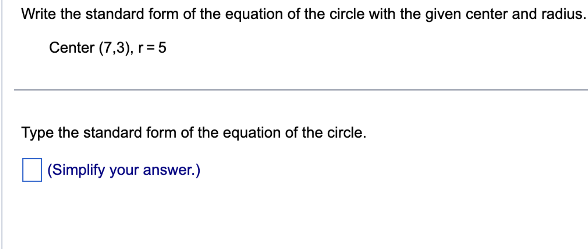 Solved Write the standard form of the equation of the circle | Chegg.com