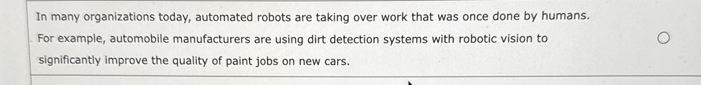 Solved In many organizations today, automated robots are | Chegg.com