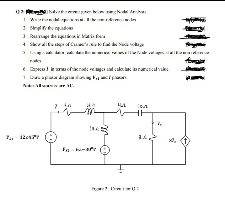 Solved Q 2: 2olve the circuit given below using Nodal | Chegg.com
