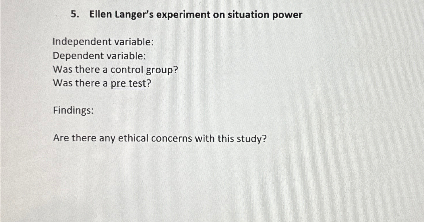 Solved Ellen Langer's experiment on situation | Chegg.com