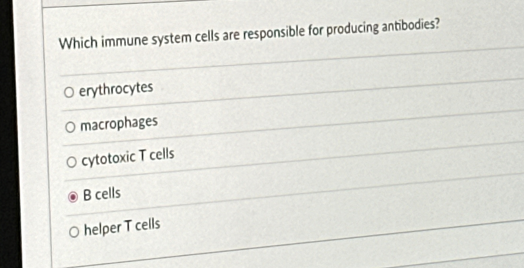 Solved Which immune system cells are responsible for | Chegg.com
