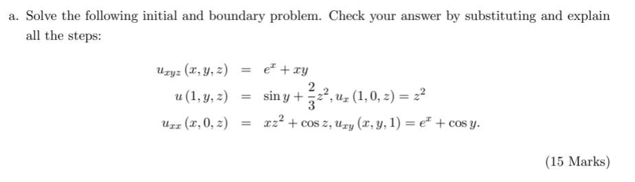Solved Solve the following initial and boundary problem. | Chegg.com