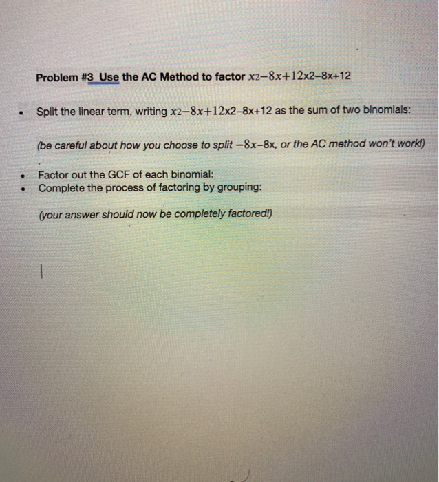 Solved Problem #3 Use the AC Method to factor | Chegg.com