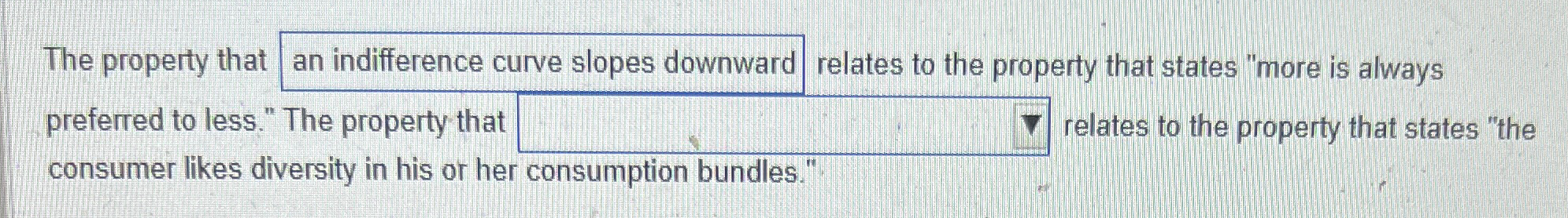 Solved The property that an indifference curve slopes | Chegg.com