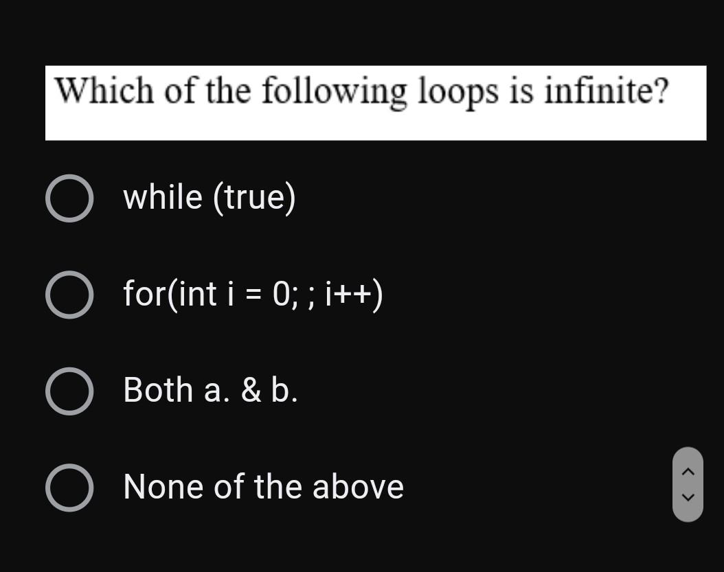 Solved Which of the following loops is infinite? while | Chegg.com