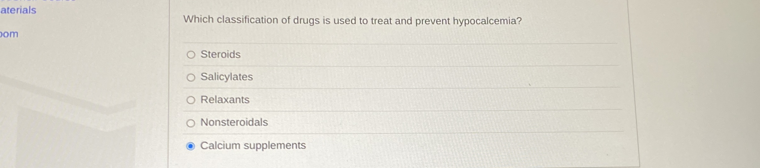 Solved aterialsWhich classification of drugs is used to | Chegg.com