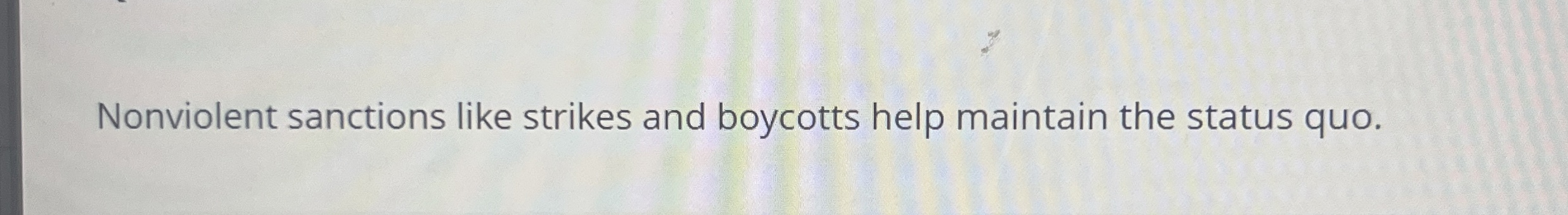 Solved Nonviolent sanctions like strikes and boycotts help | Chegg.com Solved Nonviolent sanctions like strikes and boycotts help | Chegg.com