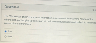 Solved Question 3The "Consensus Style" is a style of | Chegg.com