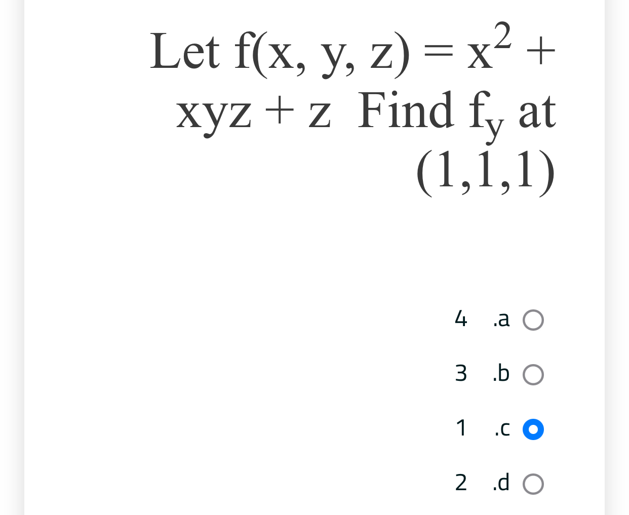 Solved Let f(x,y,z)=x2+ xyz+z ﻿Find fy ﻿at | Chegg.com