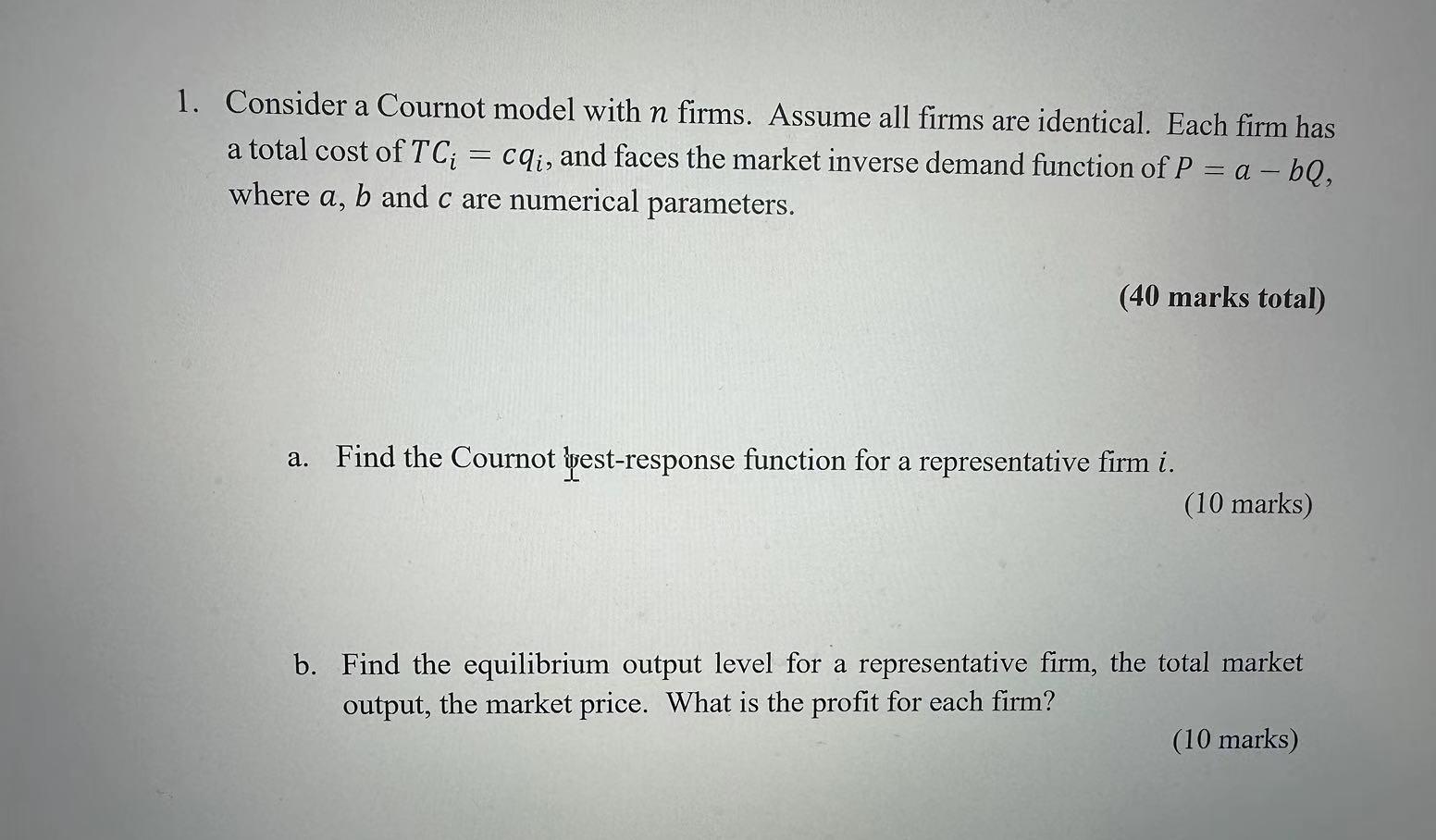 Solved Consider a Cournot model with n ﻿firms. Assume all | Chegg.com