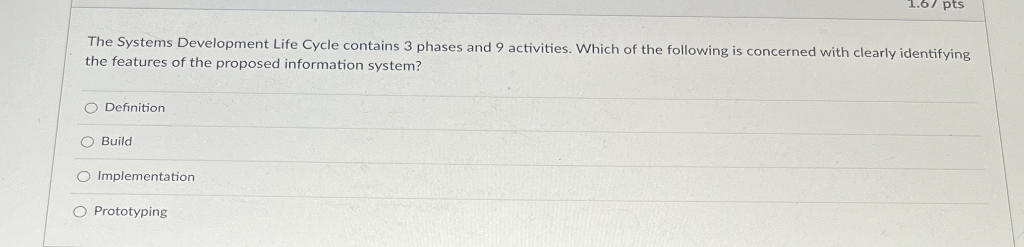 Solved The Systems Development Life Cycle contains 3 ﻿phases | Chegg.com