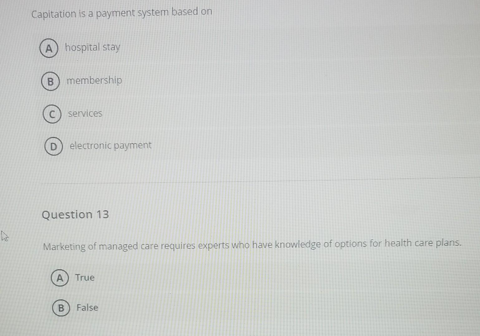 Solved Capitation is a payment system based on hospital stay | Chegg.com