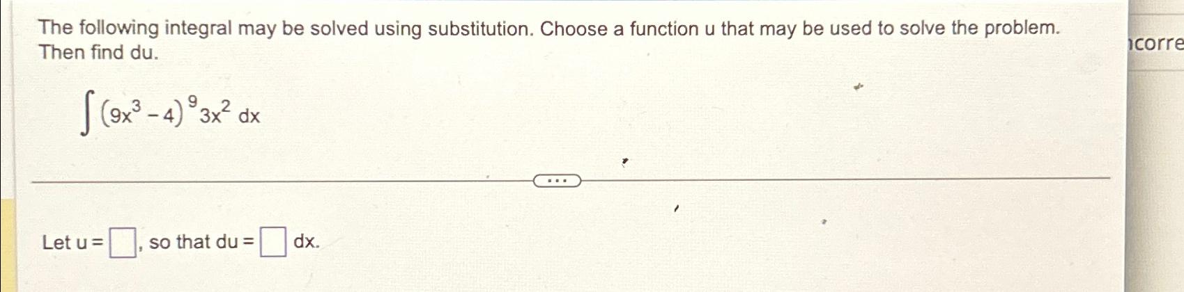 Solved The following integral may be solved using | Chegg.com