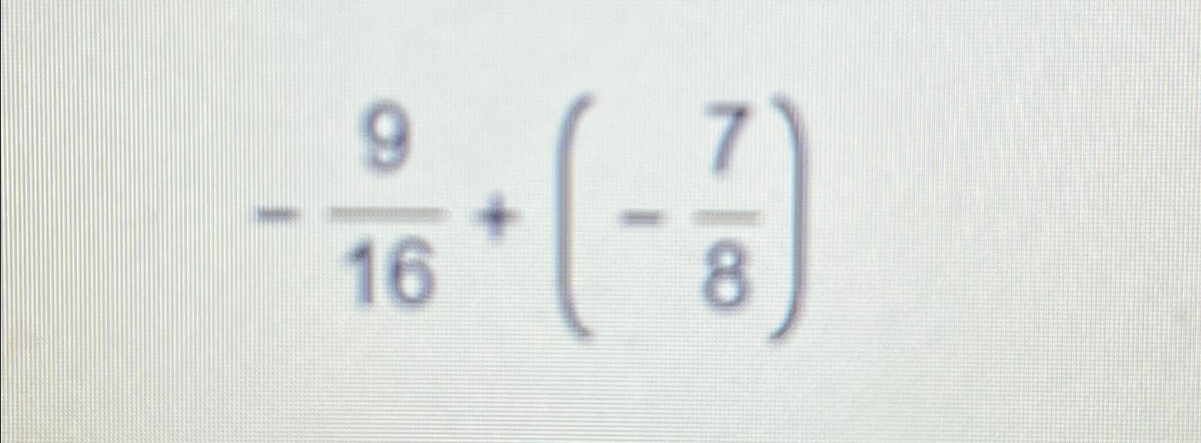 Solved -916+(-78) | Chegg.com