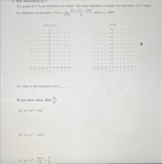 Solved The graph of ex is provided for you below. Use your | Chegg.com