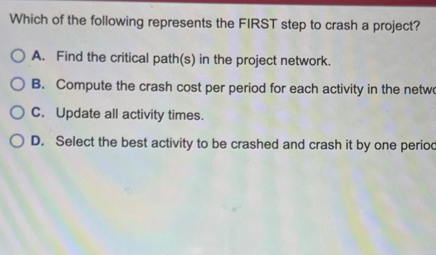 Solved Which of the following represents the FIRST step to | Chegg.com