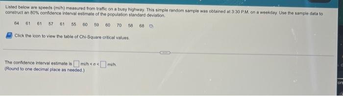 Solved Listed below are speeds (mih) measured from trafic on | Chegg.com