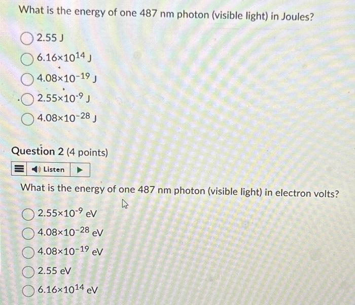 Solved What is the energy of one 487 nm photon (visible | Chegg.com