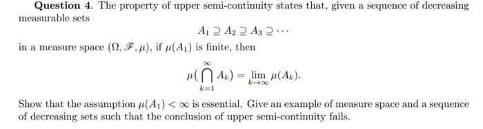 Solved Question 4. The property of upper semi-continuity | Chegg.com