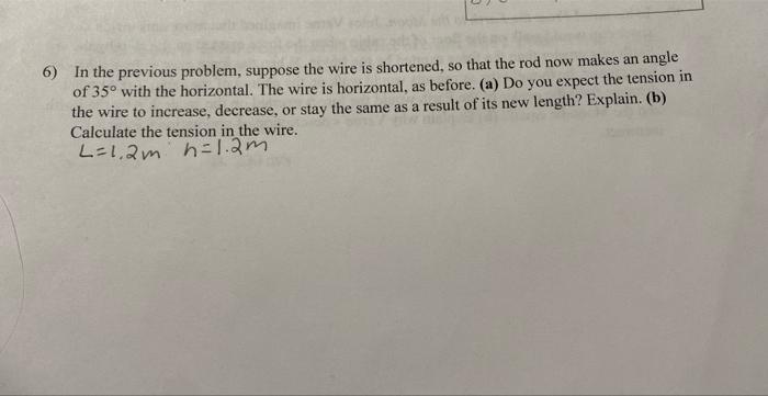 6) In the previous problem, suppose the wire is | Chegg.com