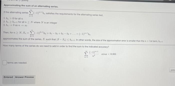 Solved Approximating the sum of an alternating series. in | Chegg.com