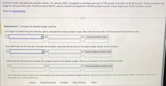 Solved Sunshine Foods manufactures pumpkin scones. For | Chegg.com