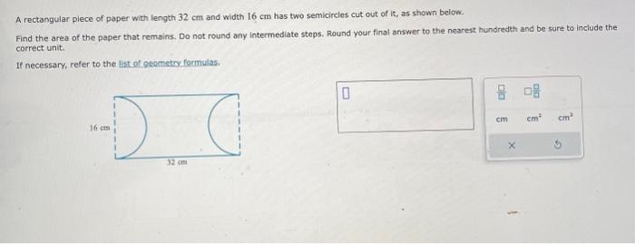 Solved A rectangular piece of paper with length 32 cm and | Chegg.com
