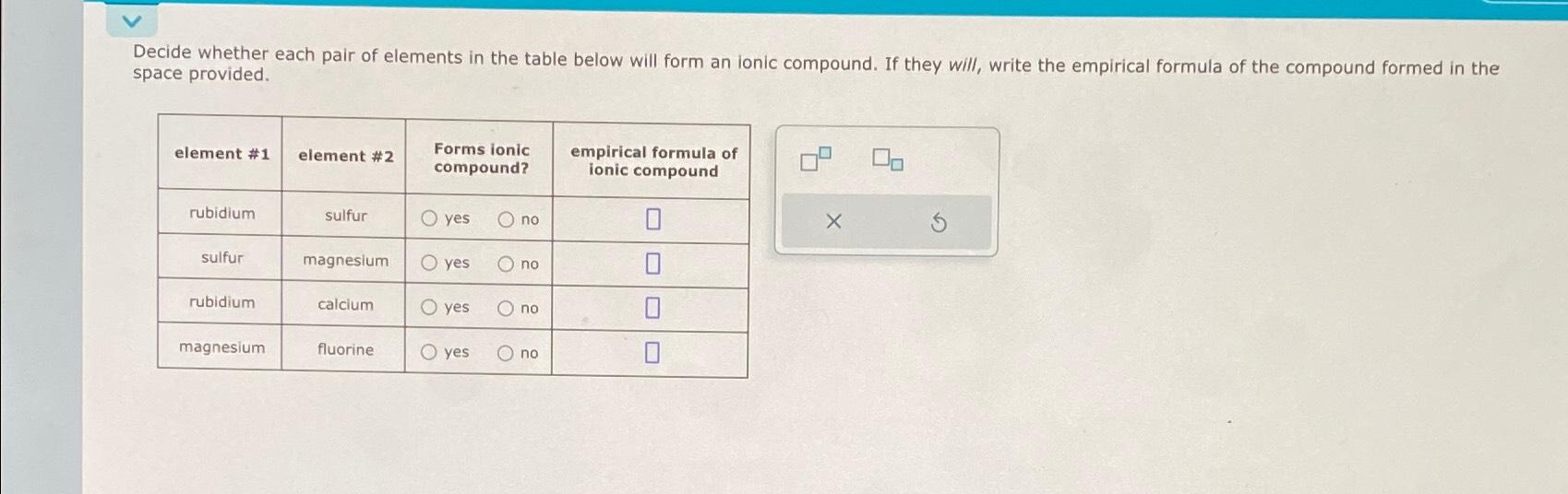 Solved Decide whether each pair of elements in the table | Chegg.com