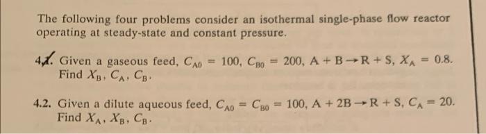 Solved The Following Four Problems Consider An Isothermal