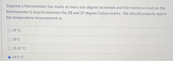 Solved Suppose a thermometer has marks at every one degree | Chegg.com