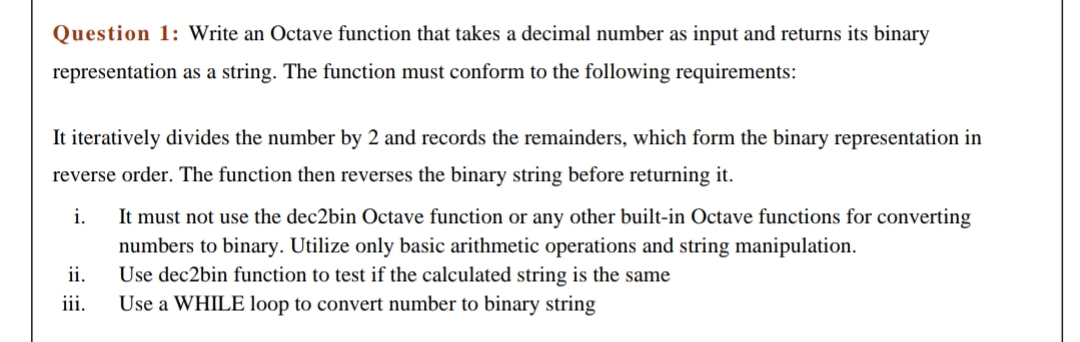 Question 1 Write An Octave Function That Takes A
