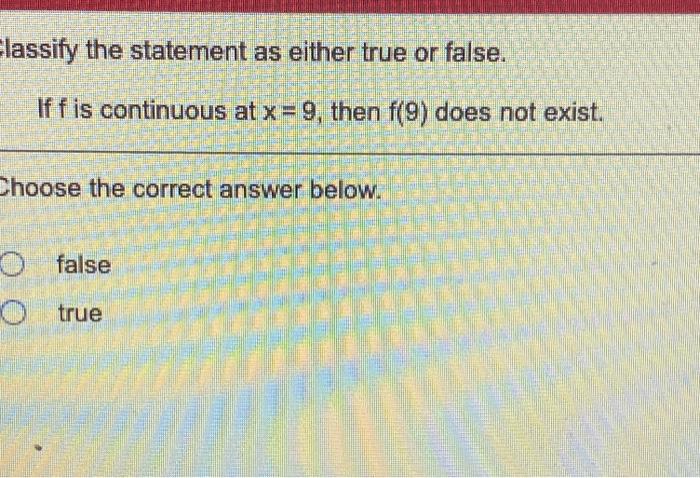 Solved Classify the statement as either true or false. If f | Chegg.com
