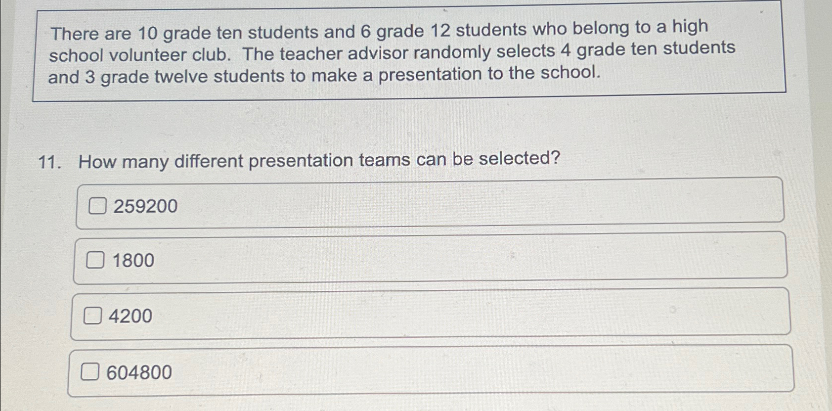 Solved There are 10 ﻿grade ten students and 6 ﻿grade 12 | Chegg.com