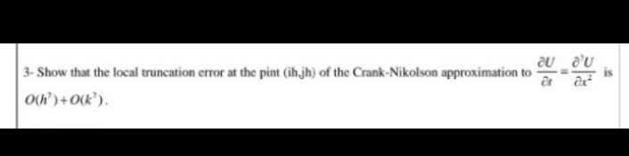 Solved au 3- Show that the local truncation error at the | Chegg.com