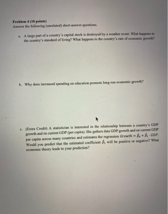 Solved Problem 4 (10 points) Answer the following | Chegg.com
