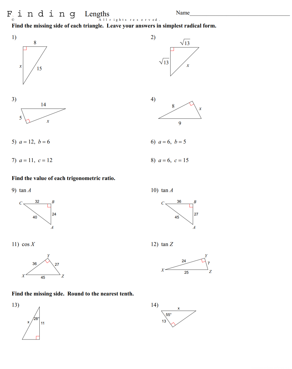 Solved F i n ﻿d i ng ﻿LengthsNameFind the missing side of | Chegg.com