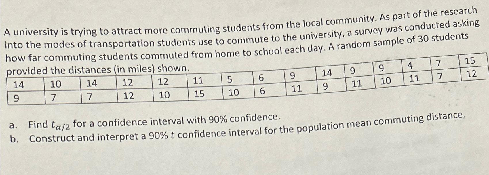 Solved A university is trying to attract more commuting | Chegg.com