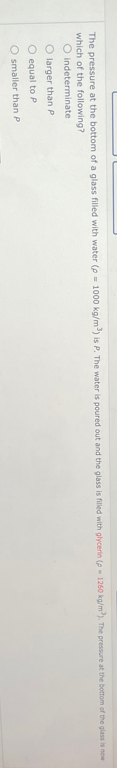 Solved The pressure at the bottom of a glass filled with | Chegg.com