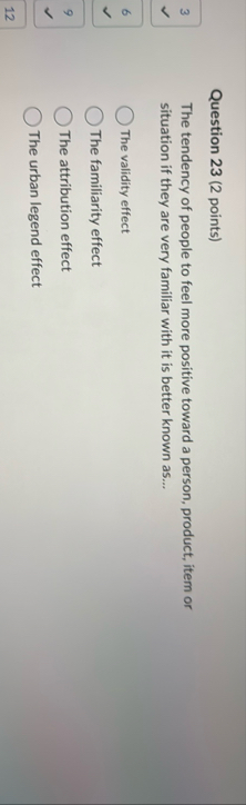 Solved Question 23 (2 ﻿points)3The tendency of people to | Chegg.com