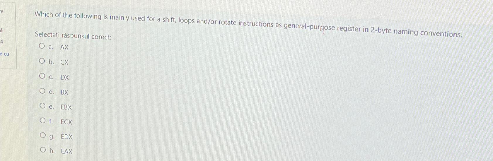 Solved Which of the following is mainly used for a shift, | Chegg.com