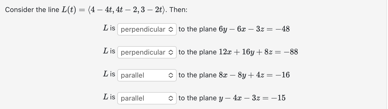 Solved Consider The Line L T 4 4t 4t 2 3 2t ﻿then L