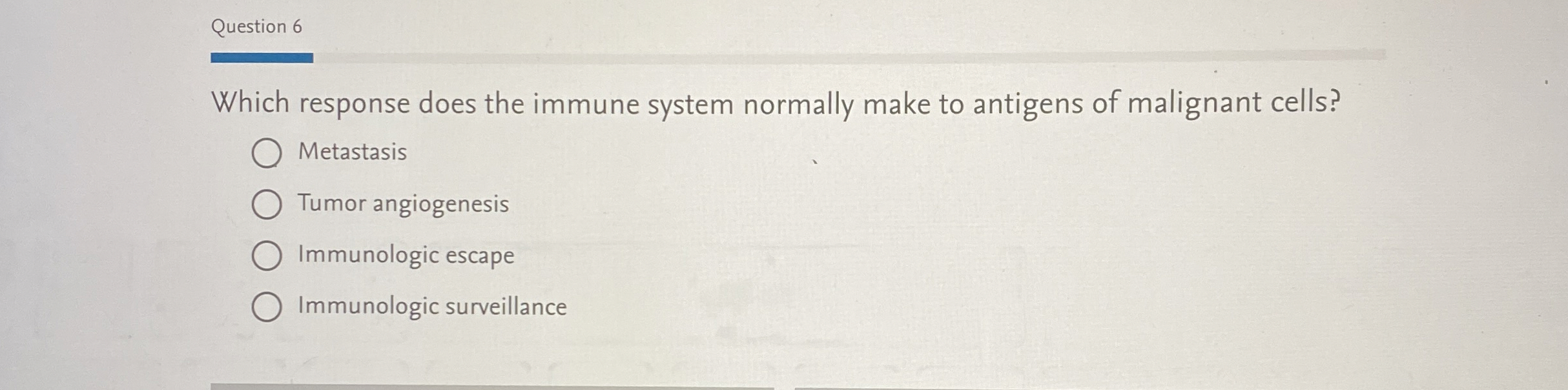 Solved Question 6Which response does the immune system | Chegg.com