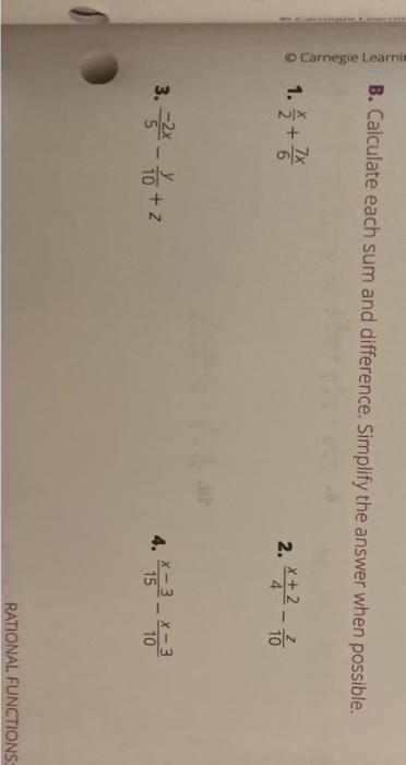 Solved B. Calculate each sum and difference. Simplify the | Chegg.com