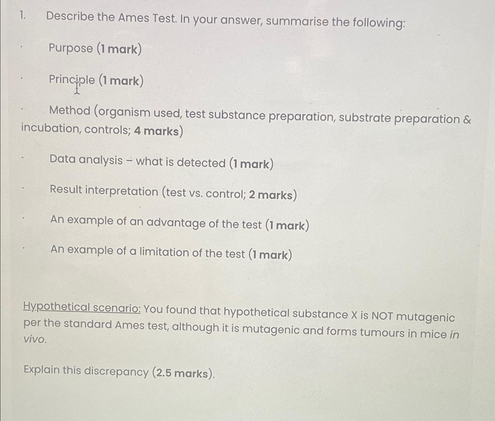 Solved Describe the Ames Test. In your answer, summarise the | Chegg.com