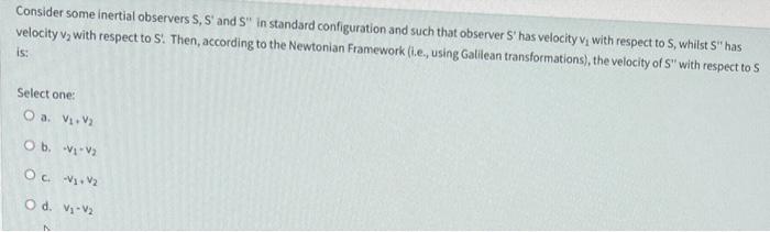 Consider some inertial observers S, S′ and S′′ in | Chegg.com