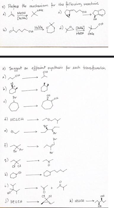 Solved 3) Propose the mechanism for the following reactions | Chegg.com