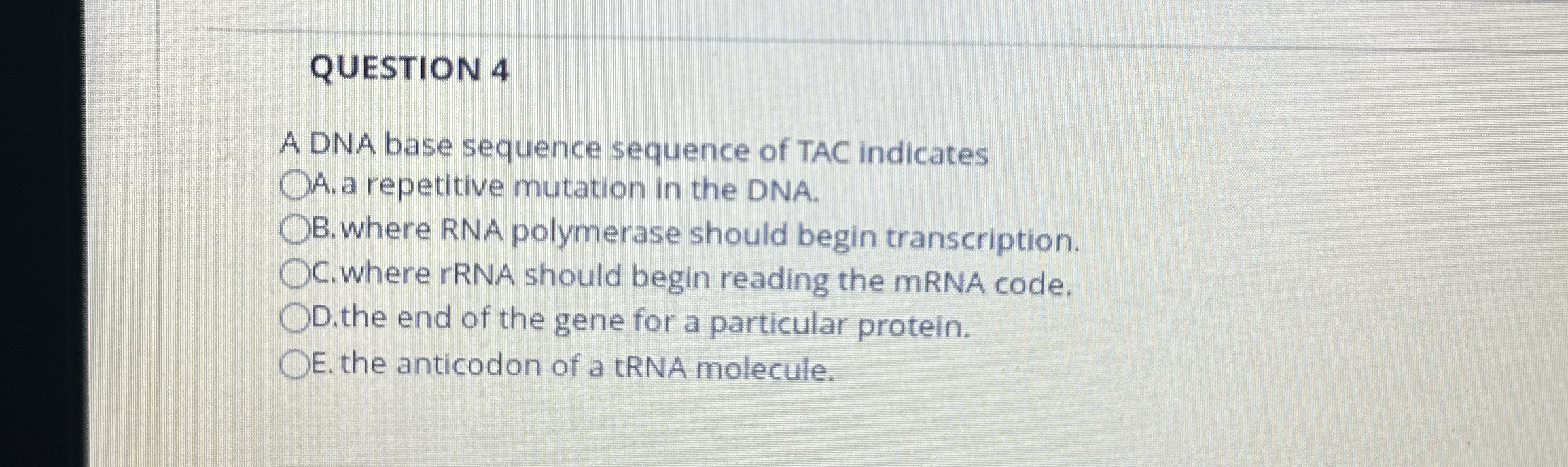 QUESTION 4A DNA base sequence sequence of TAC | Chegg.com