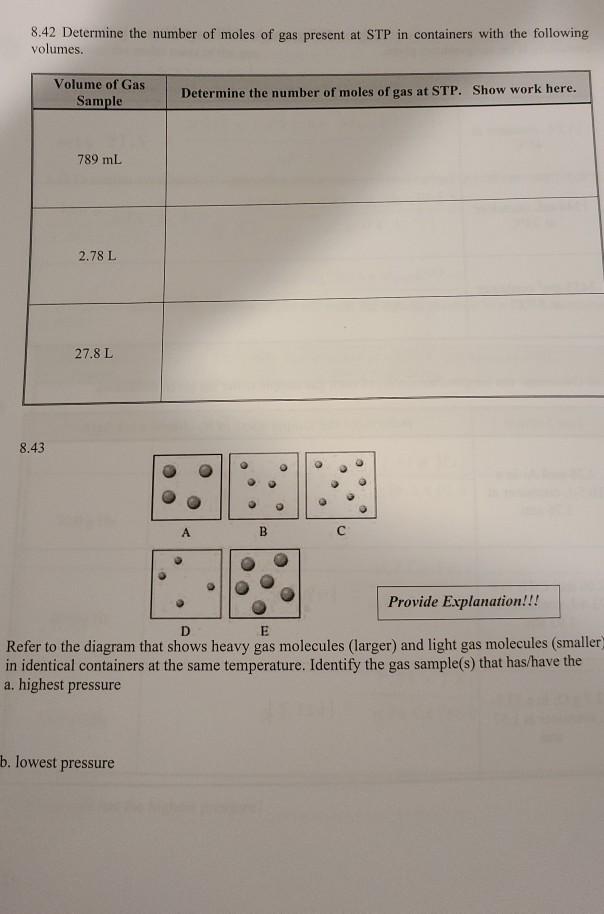 Solved 8.42 Determine the number of moles of gas present at | Chegg.com